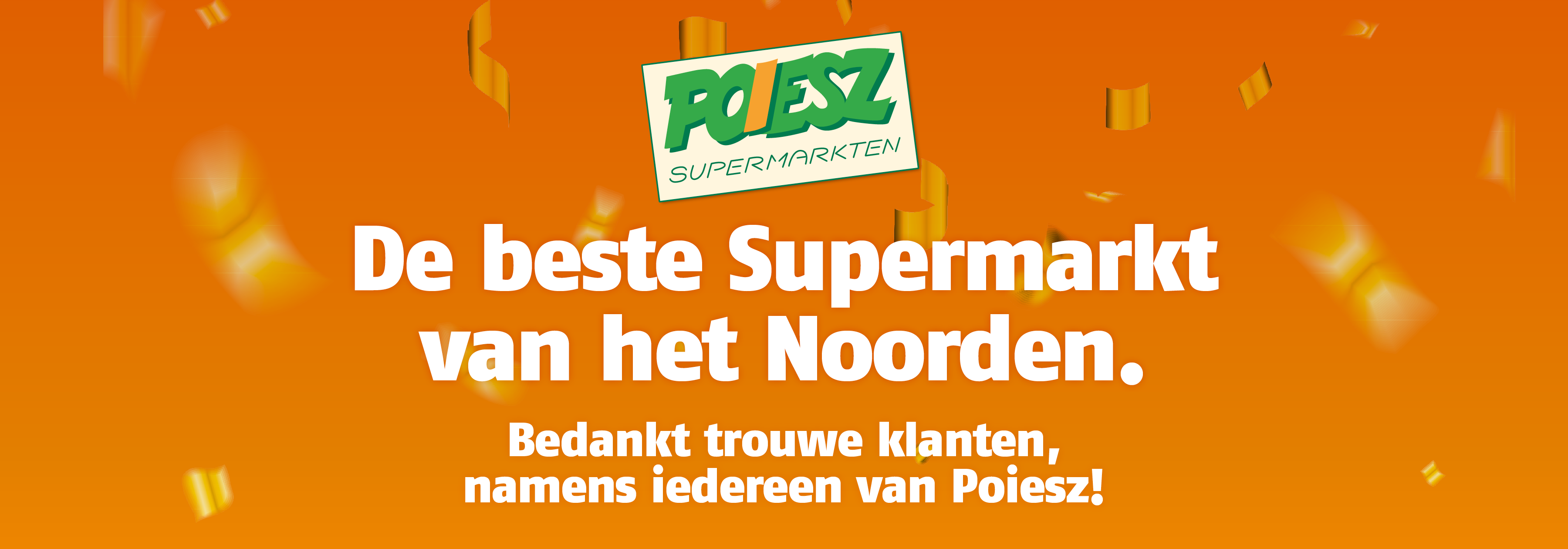 Poiesz Supermarkten - De beste Supermarkt van het Noorden